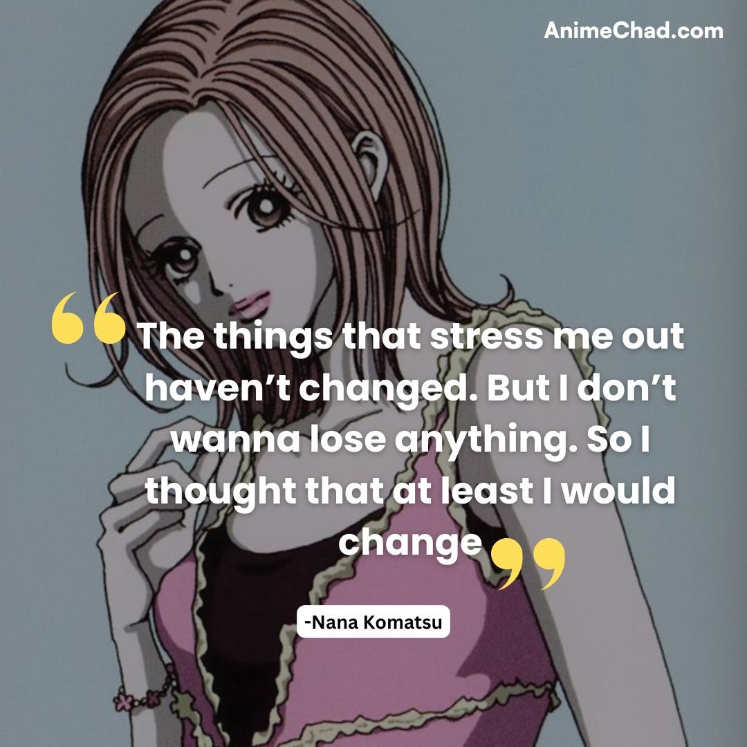 25 Iconic NANA Quotes That We’ll Never Forget – AnimeChad