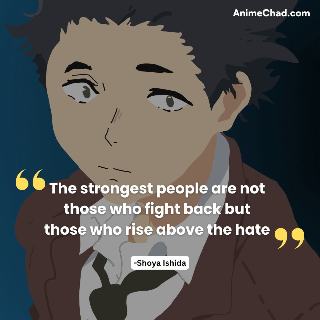 25 Iconic A Silent Voice Quotes That We’ll Never Forget – AnimeChad