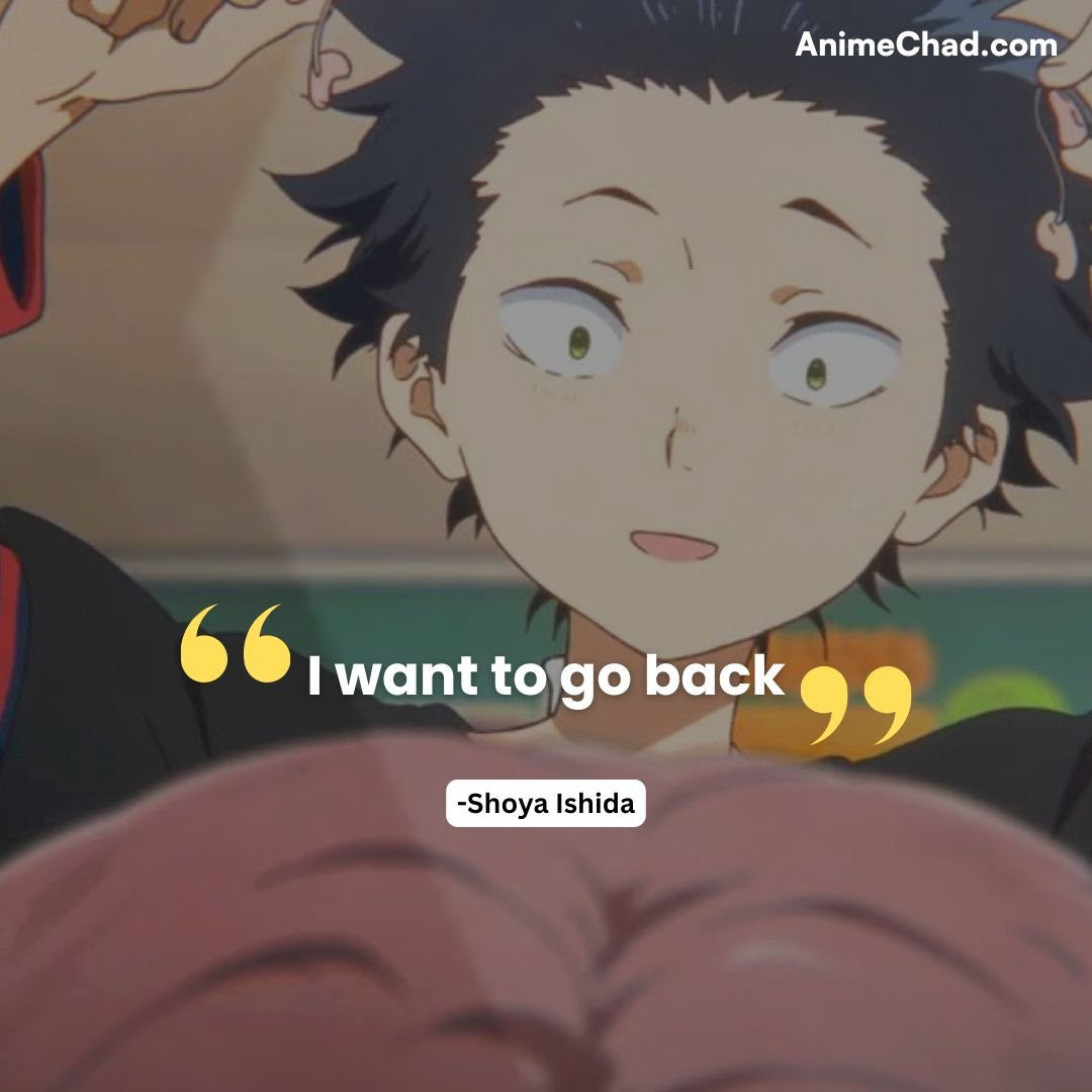 25 Iconic A Silent Voice Quotes That We’ll Never Forget – AnimeChad