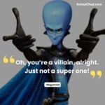 25 Iconic Megamind Quotes That We’ll Never Forget – AnimeChad