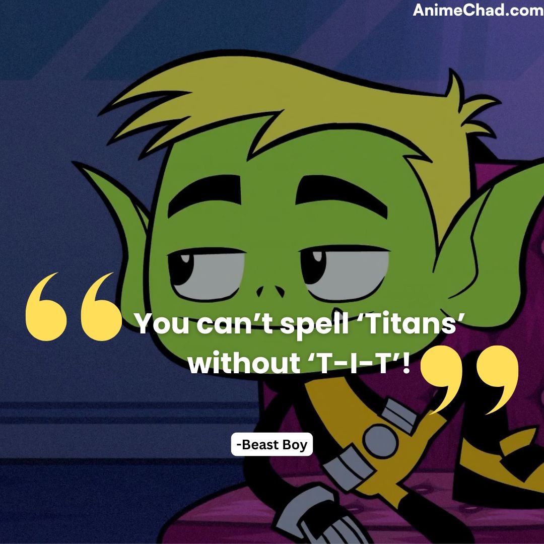 25 Iconic Teen Titans Go! Quotes That We’ll Never Forget – AnimeChad