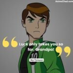 25 Iconic Ben 10 Quotes That We’ll Never Forget – AnimeChad