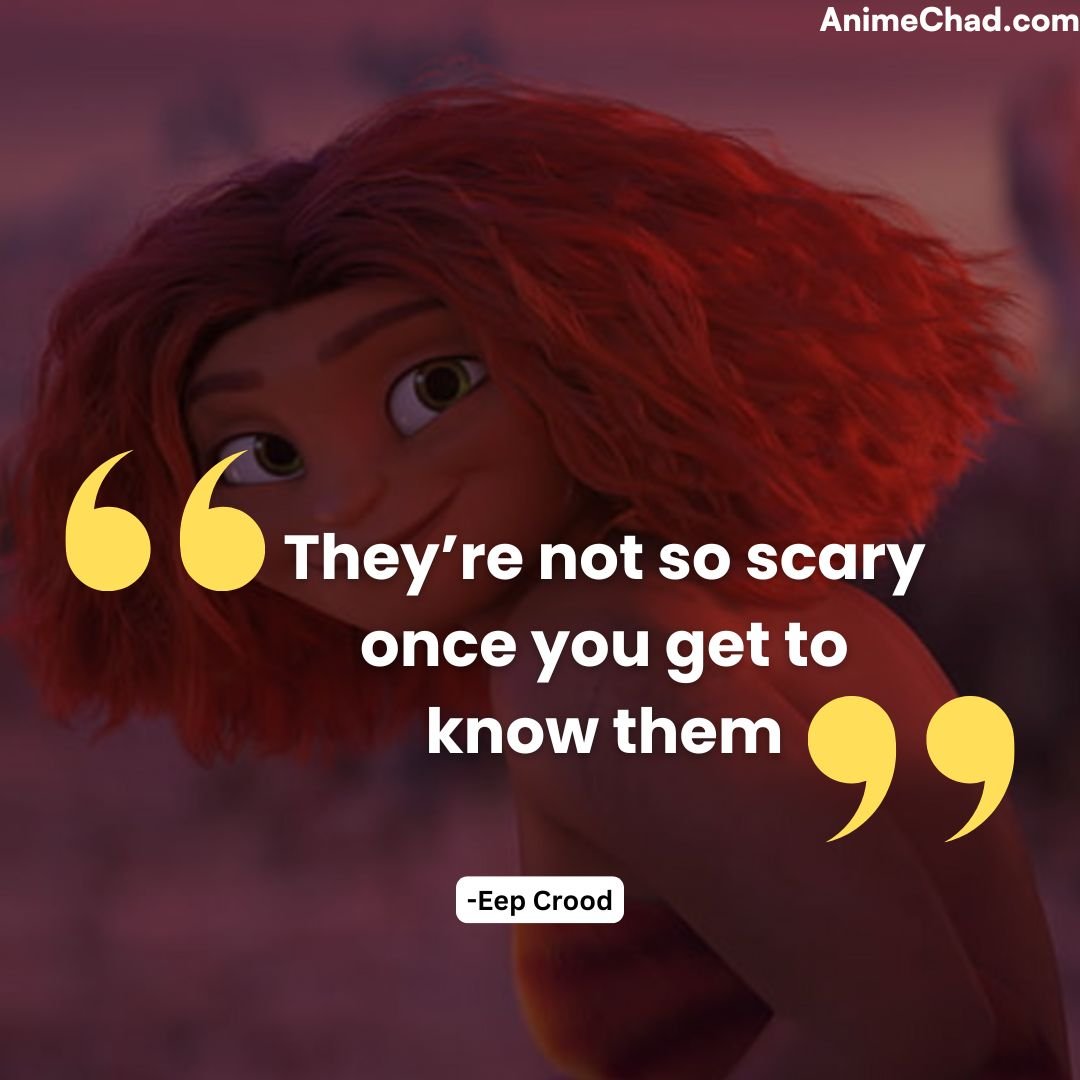 26 Iconic The Croods Quotes That We’ll Never Forget – AnimeChad