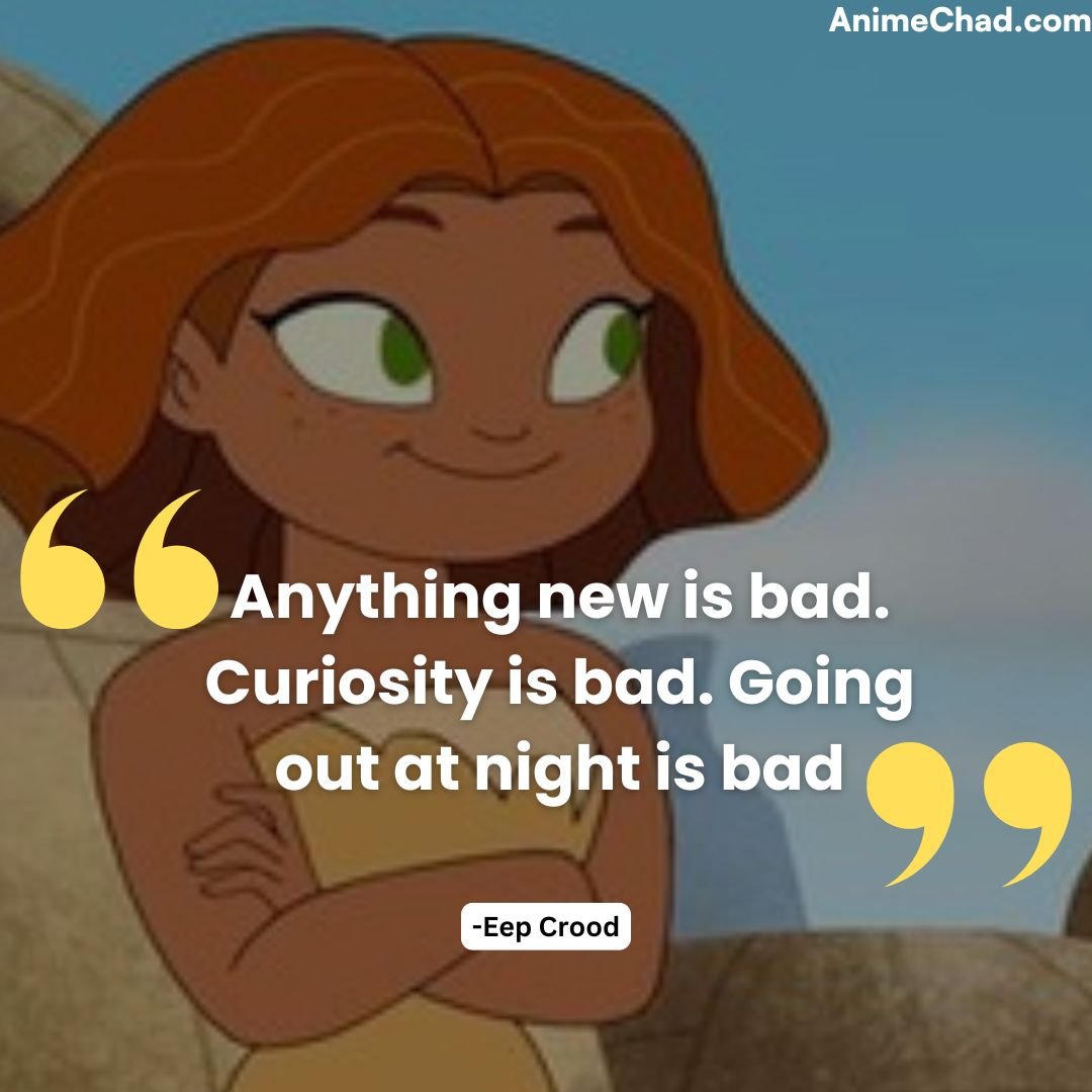 26 Iconic The Croods Quotes That We’ll Never Forget – AnimeChad