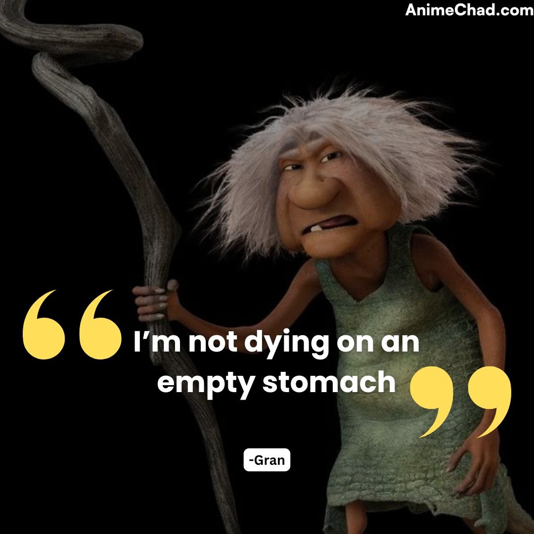 26 Iconic The Croods Quotes That We’ll Never Forget – AnimeChad