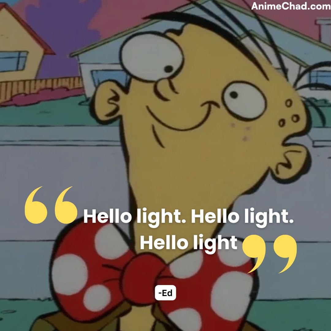 25 Iconic Ed, Edd n Eddy Quotes That We’ll Never Forget – AnimeChad