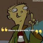 25 Iconic Ed, Edd n Eddy Quotes That We’ll Never Forget – AnimeChad