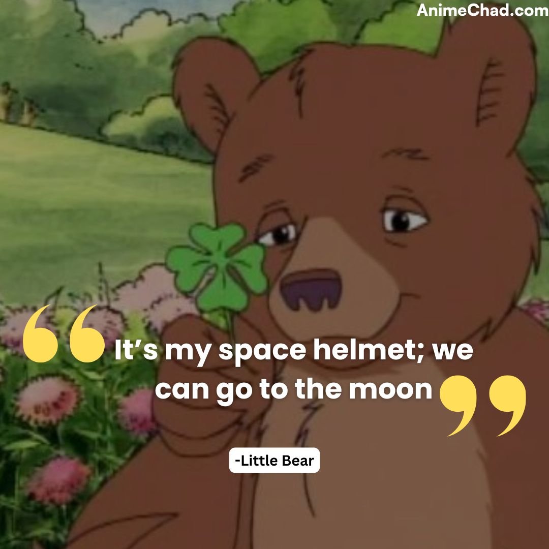 25 Iconic Little Bear Quotes That We’ll Never Forget – AnimeChad