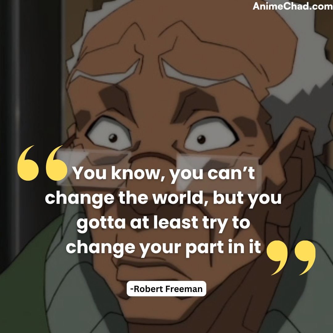 25 Iconic The Boondocks Quotes That We’ll Never Forget – AnimeChad